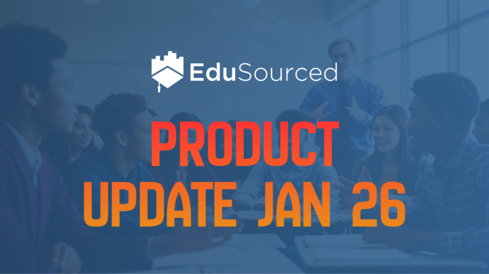 EduSourced January 2026 Product Update